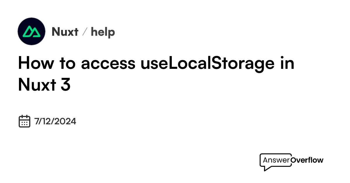 How to access useLocalStorage in Nuxt 3? - Nuxt