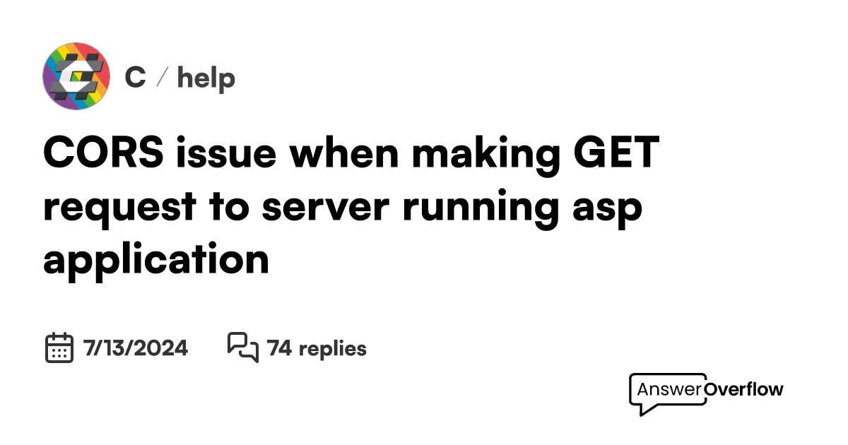 Cors Issue When Making Get Request To Server Running Asp Application C