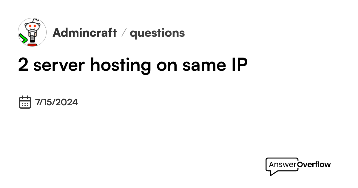 2 server hosting on same IP - Admincraft