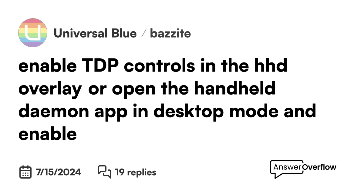 enable TDP controls in the hhd overlay, or open the handheld daemon app in desktop mode and ...