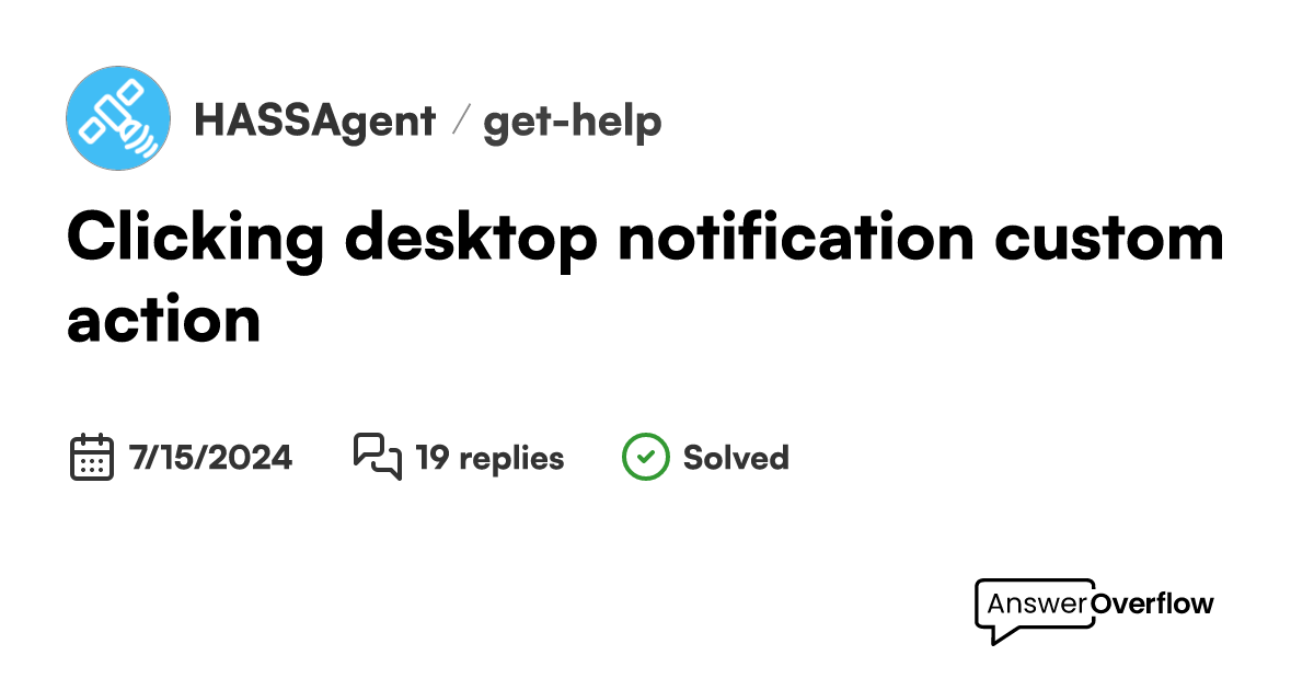 Clicking desktop notification custom action? - HASS.Agent