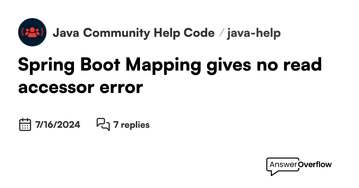 Spring Boot @Mapping gives no read accessor error - Java Community | Help. Code. Learn.