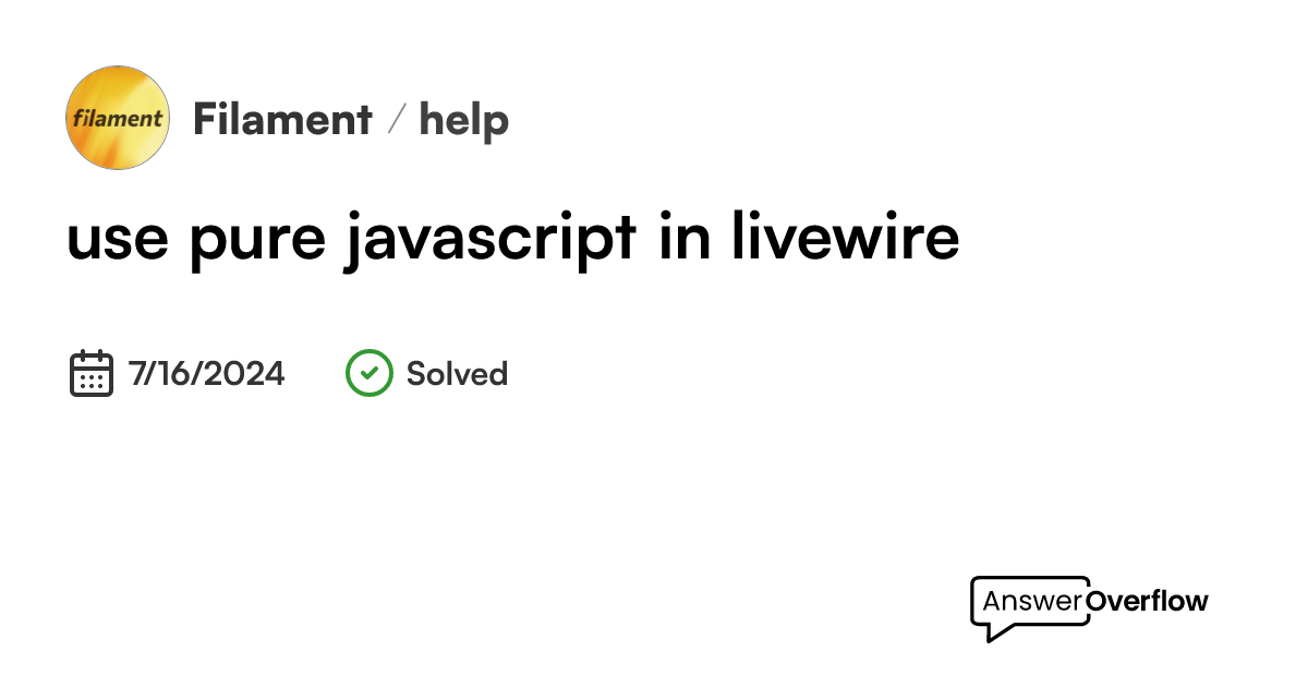 use pure javascript in livewire - Filament