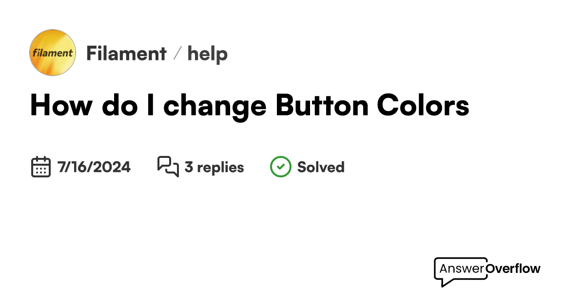 How do I change Button Colors? - Filament