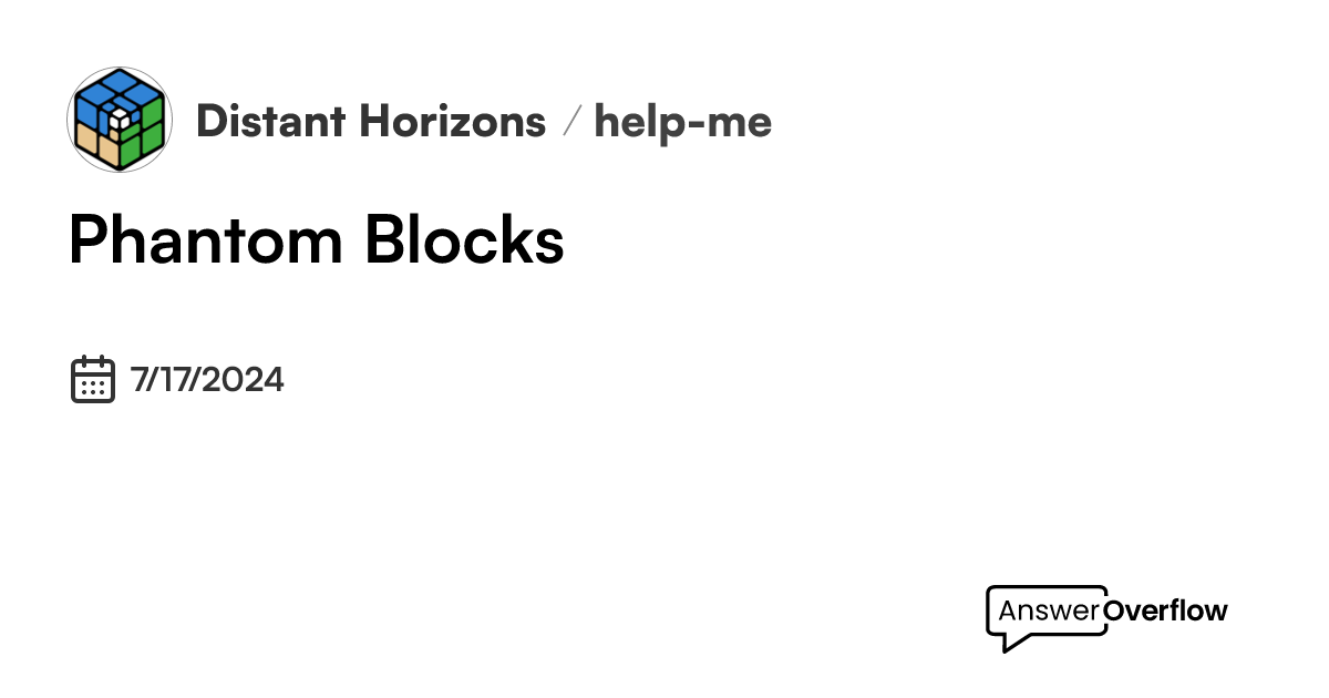 Phantom Blocks - Distant Horizons