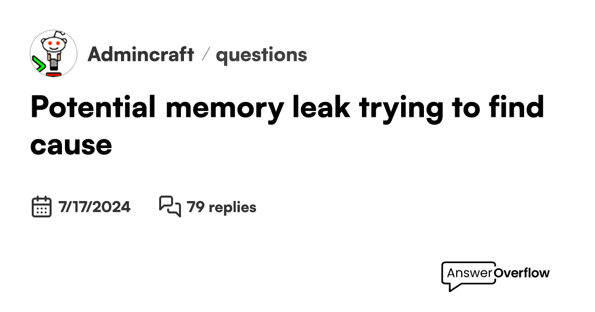 Potential memory leak, trying to find cause - Admincraft