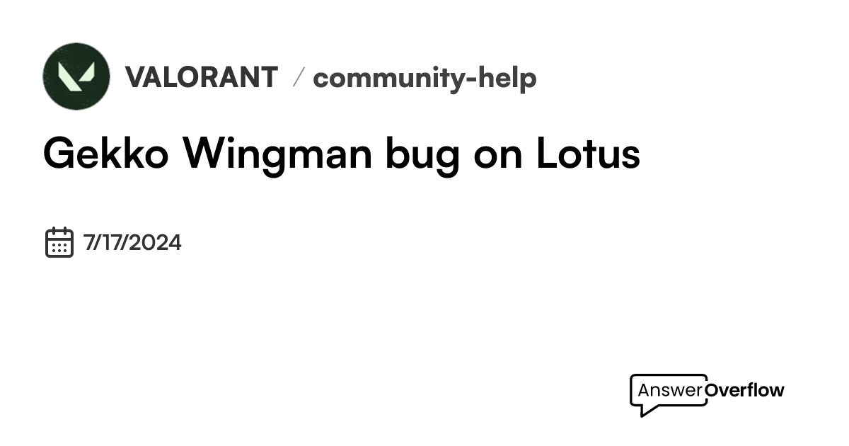 Gekko Wingman bug on Lotus - VALORANT