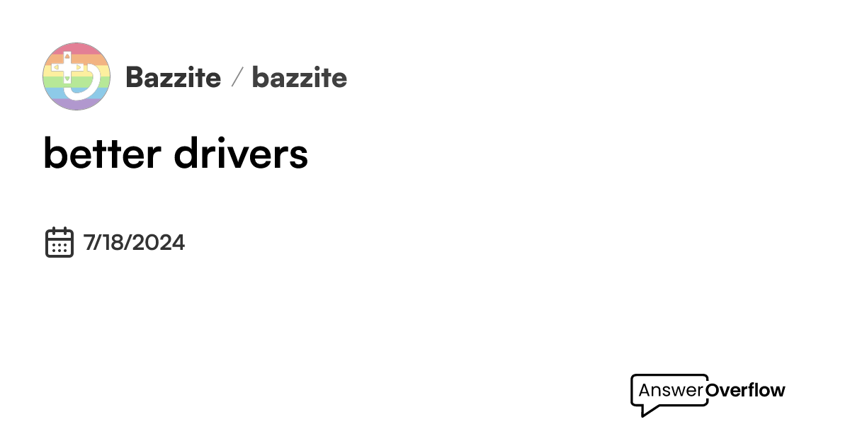 better drivers? - Universal Blue