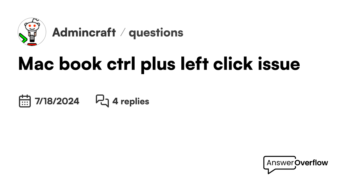 Mac book ctrl plus left click issue - Admincraft
