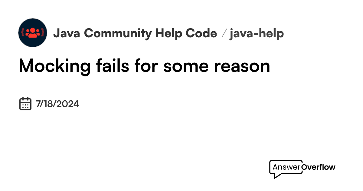 Mocking fails for some reason - Java Community | Help. Code. Learn.