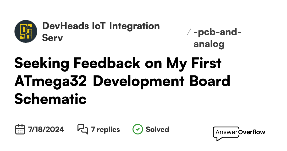 Seeking Feedback on My First ATmega32 Development Board Schematic - DevHeads IoT Integration Server