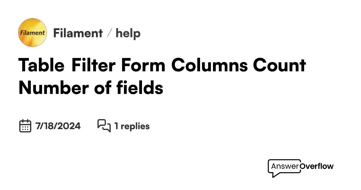 Table Filter Form Columns Count Number of fields - Filament