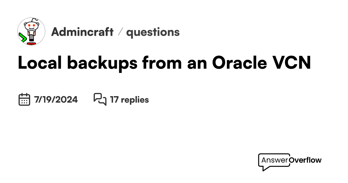 Local backups from an Oracle VCN? - Admincraft