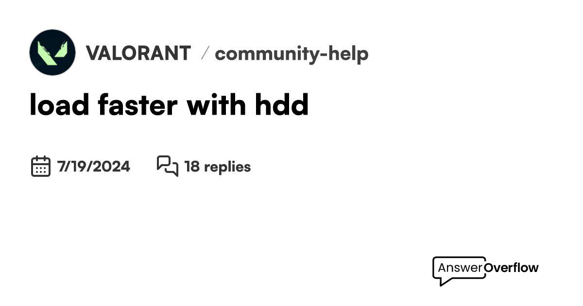 load faster with hdd - VALORANT