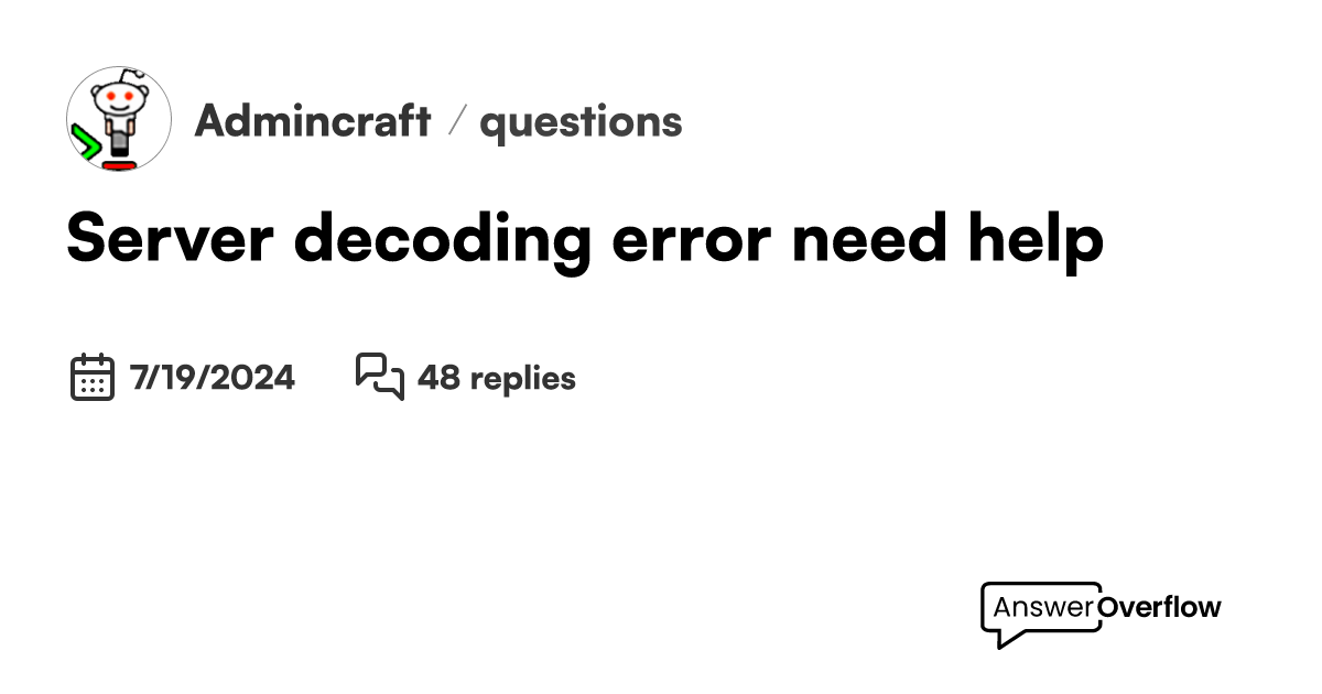 Server decoding error, need help - Admincraft