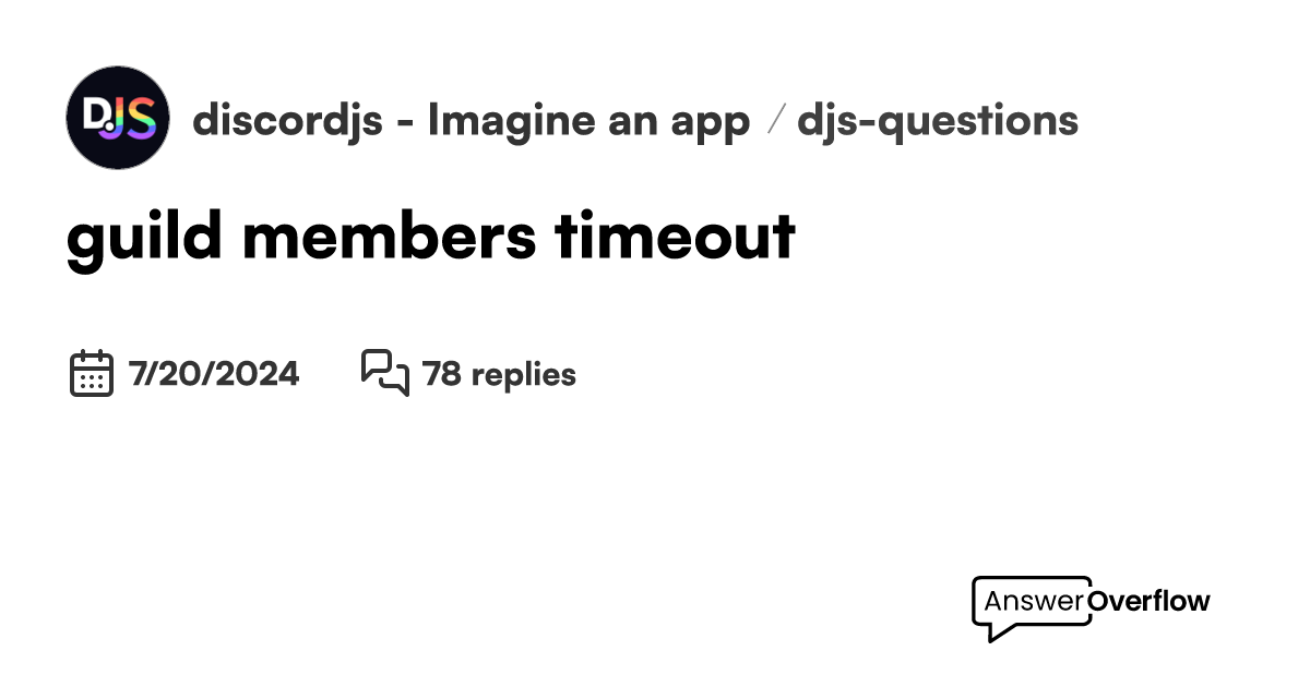 guild members timeout - discord.js - Imagine an app
