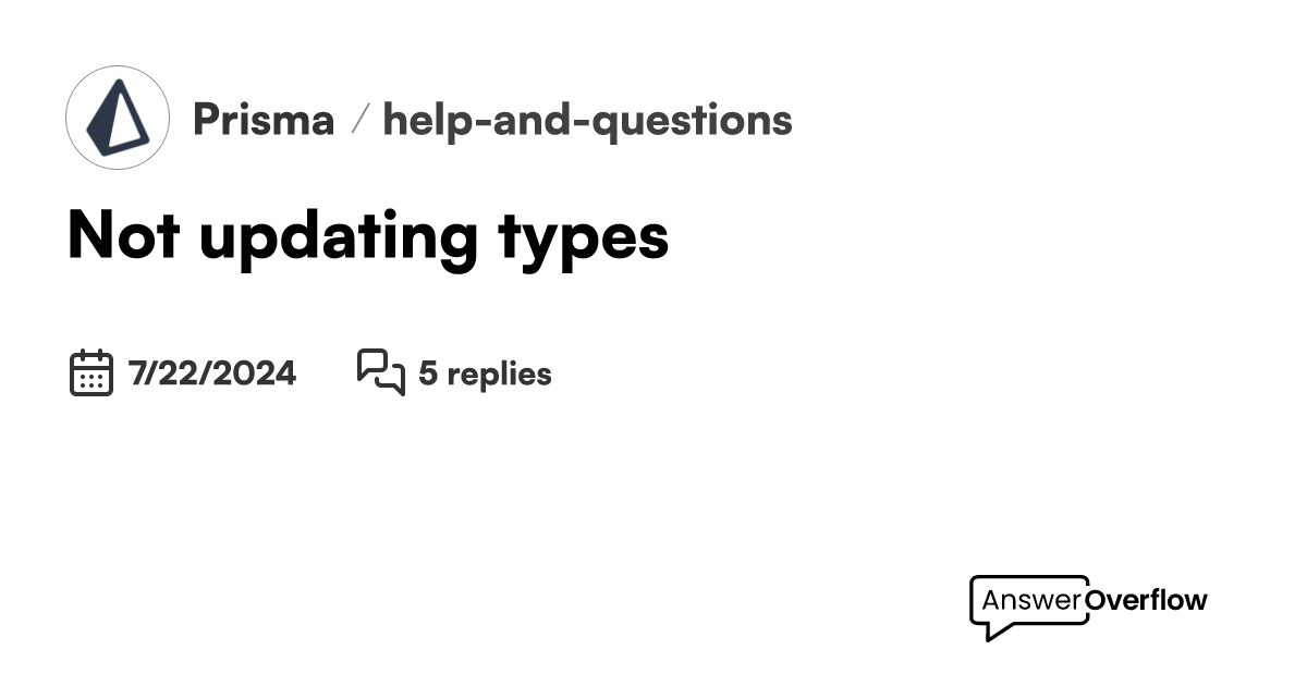 Not updating types - Prisma