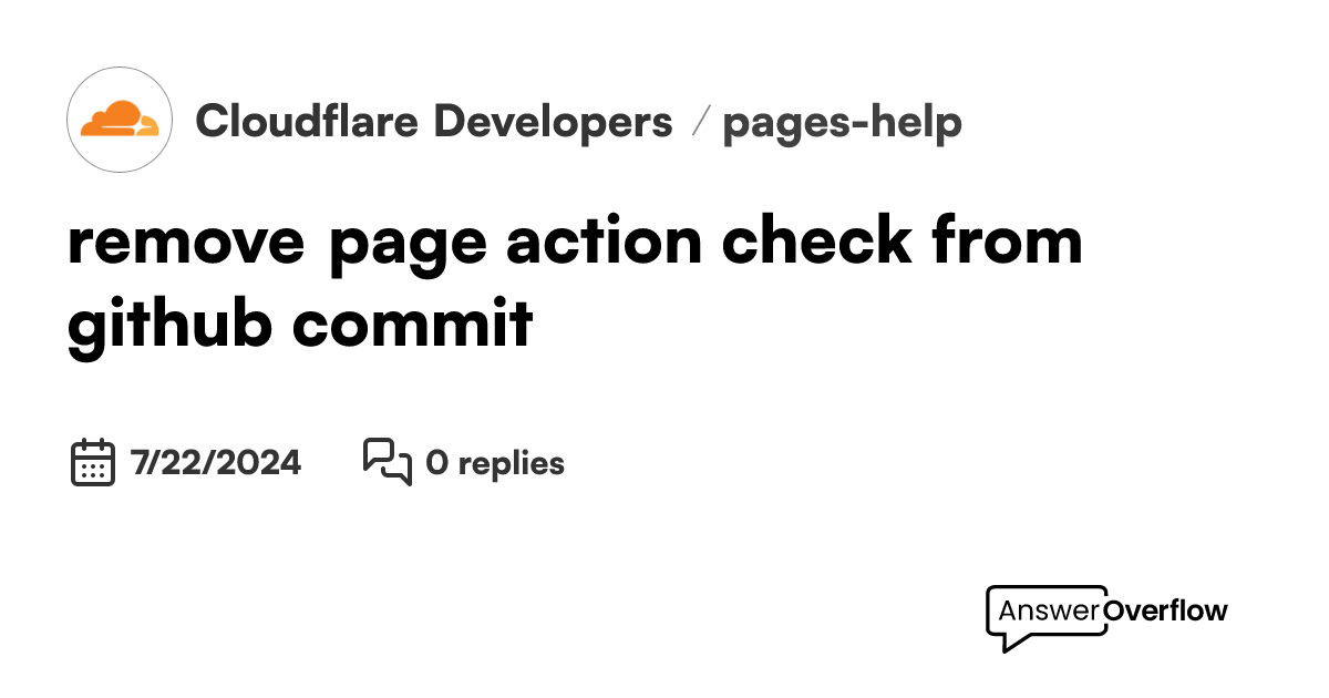 remove page action check from github commit - Cloudflare Developers