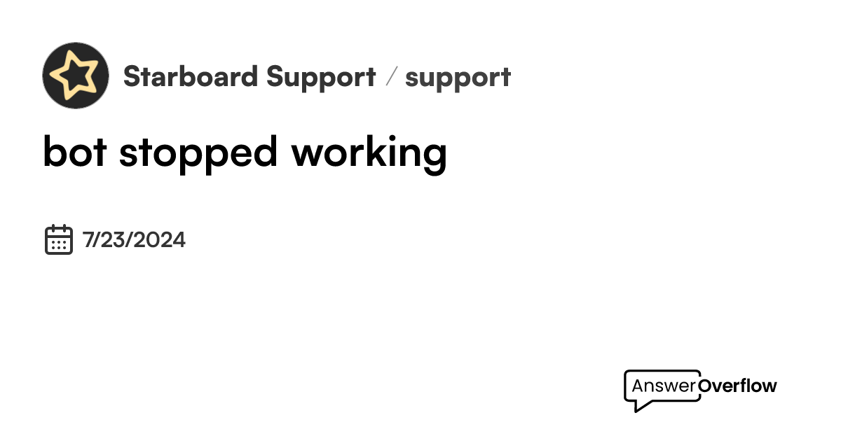bot stopped working - Starboard Support