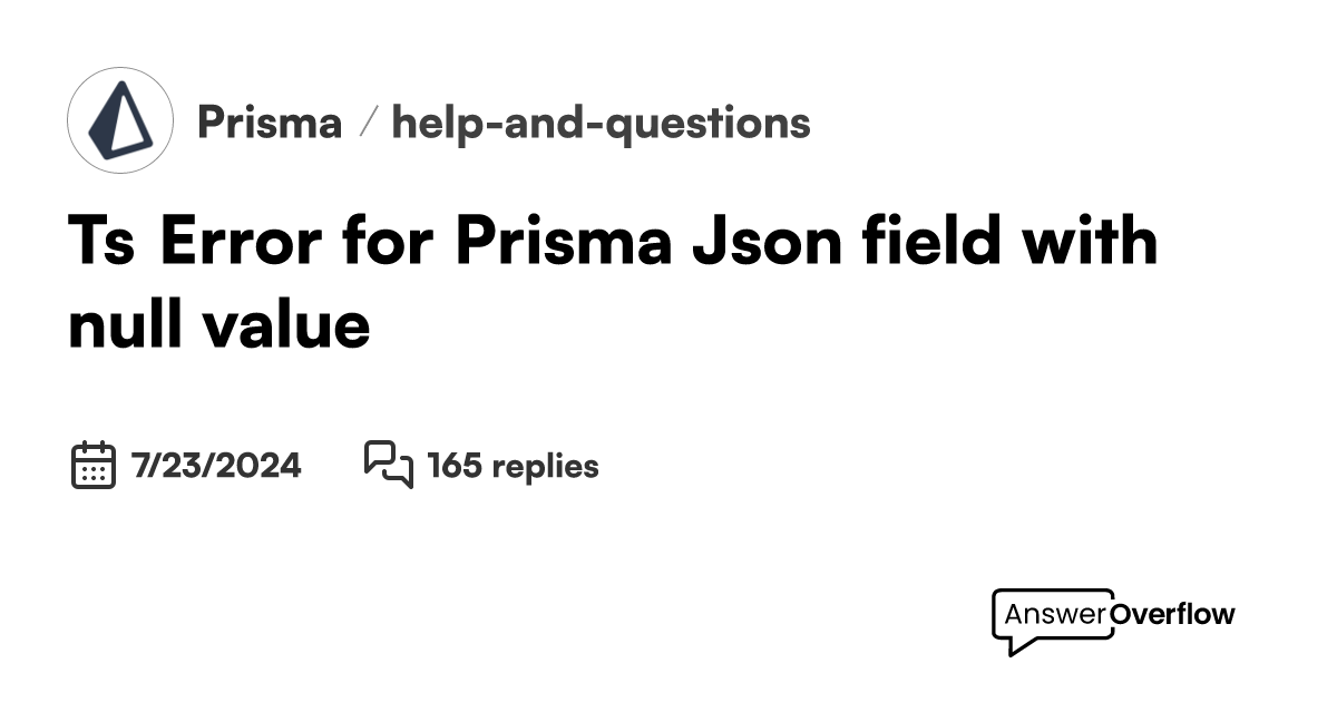 Ts Error for Prisma Json field with null value - Prisma