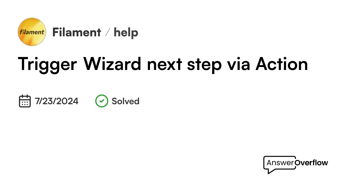 Trigger Wizard next step via Action - Filament