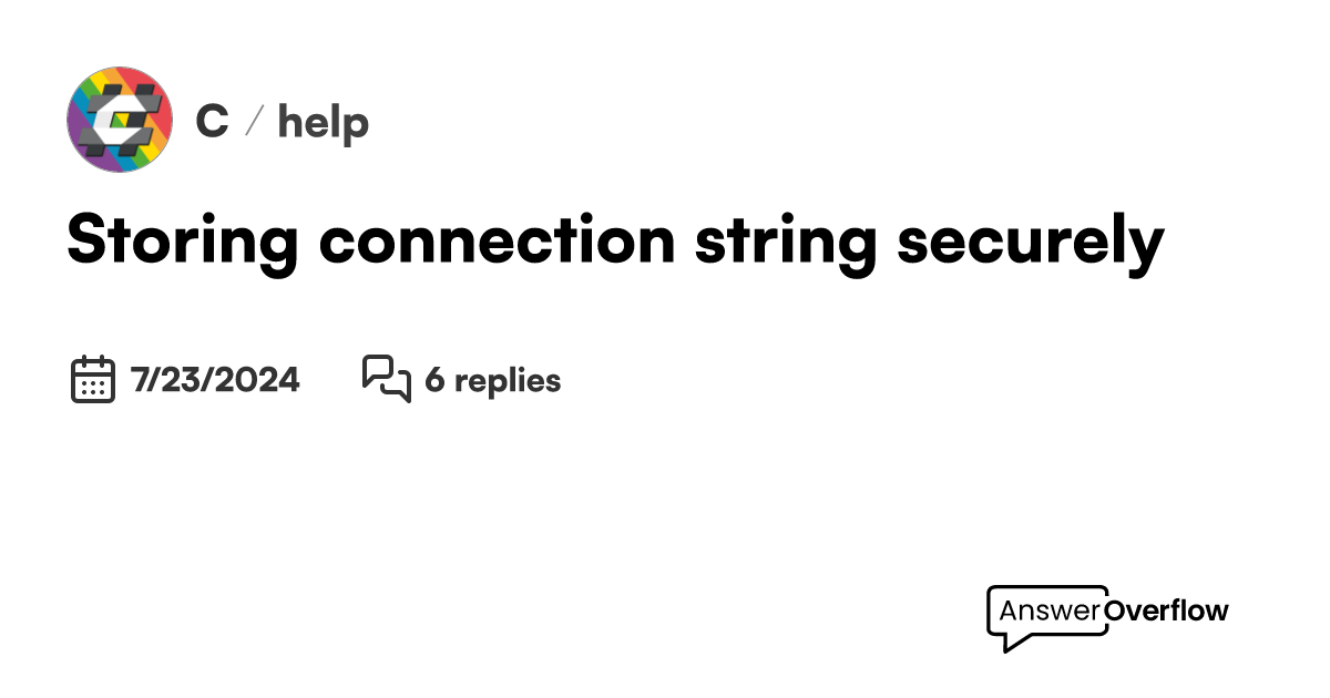 Storing Connection String Securely C