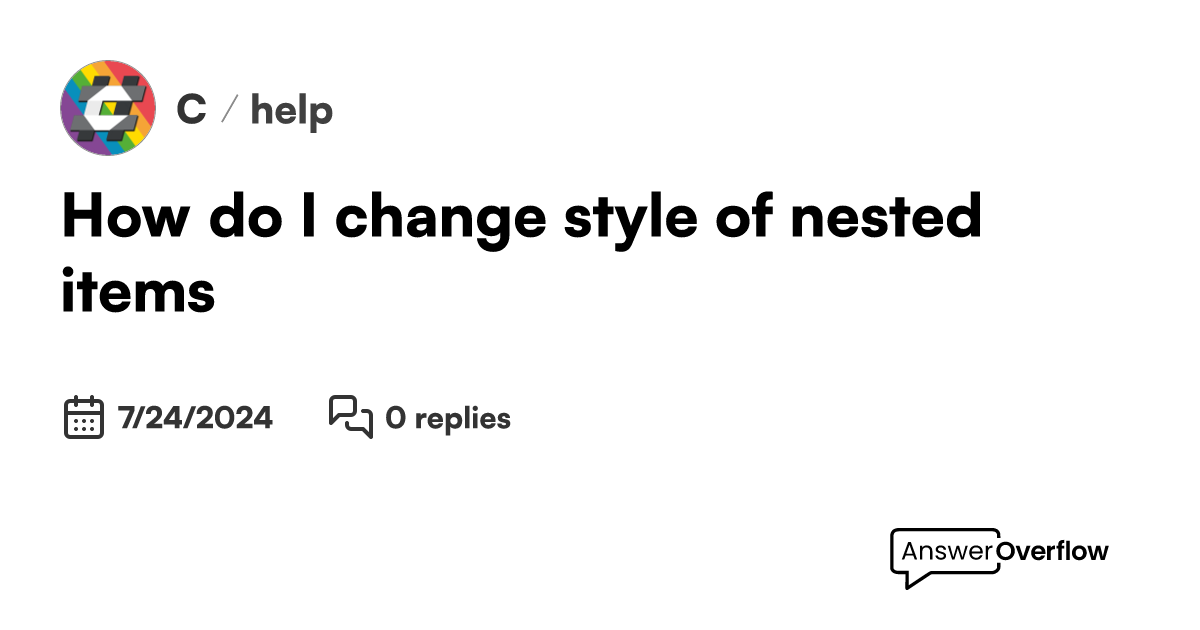 How do I change style of nested items? - C#