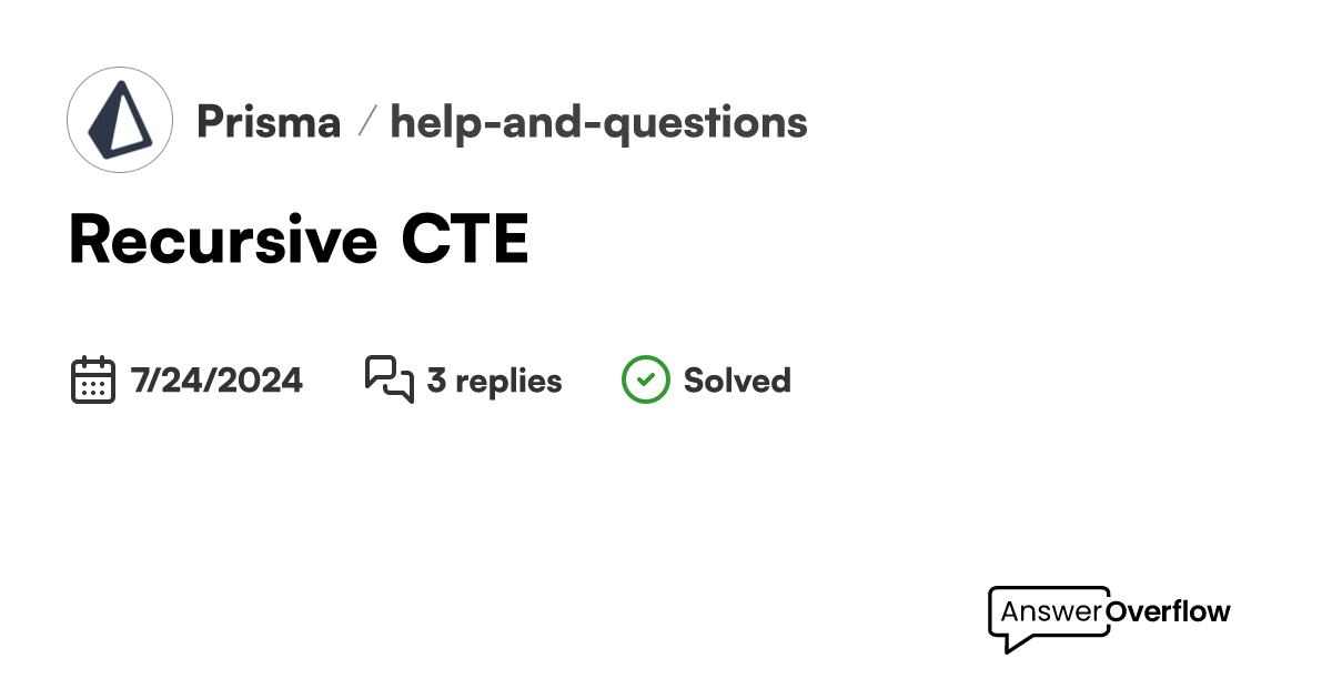 Recursive CTE - Prisma