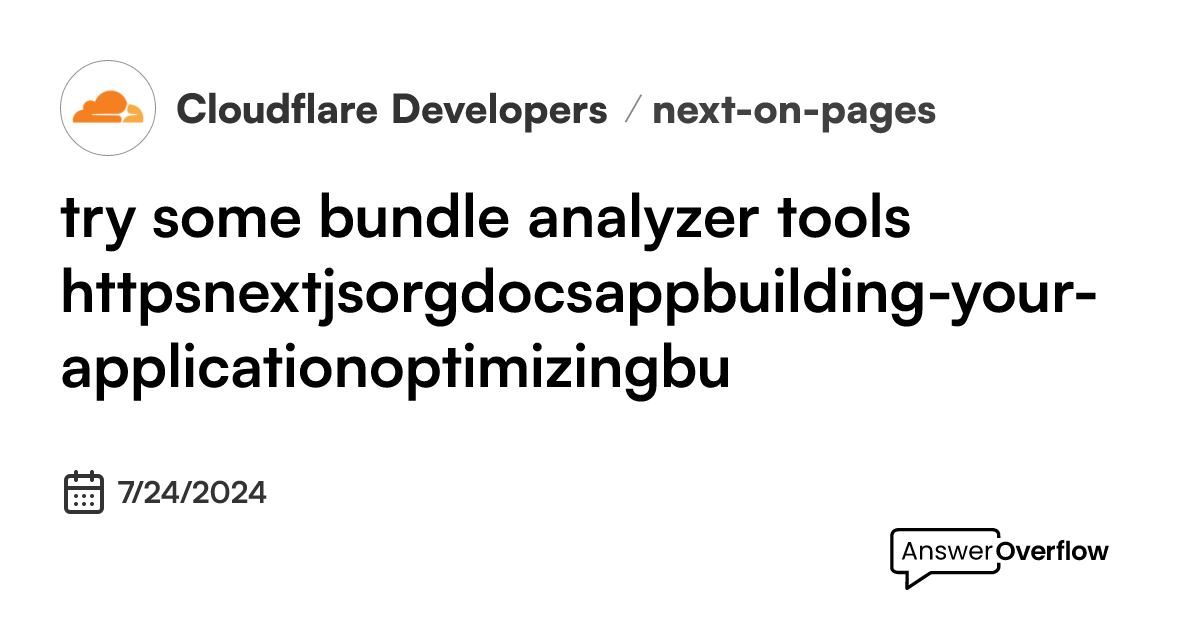 try some bundle analyzer tools: https://nextjs.org/docs/app/building-your-application/optimizing ...