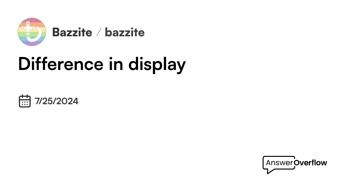 Difference in display - Universal Blue