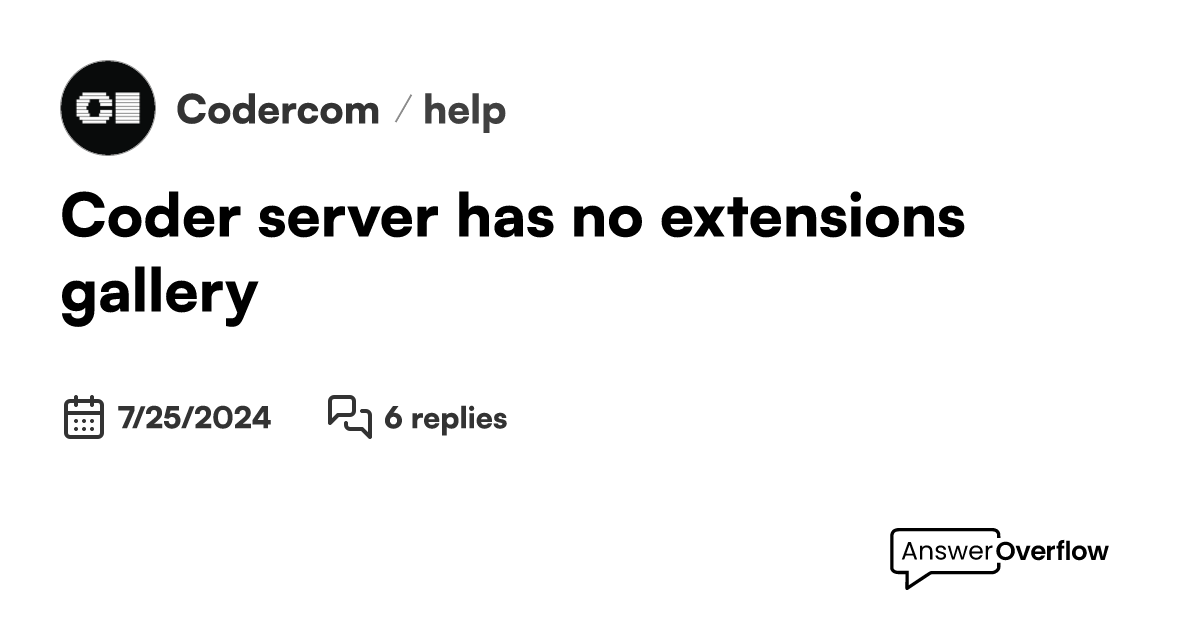 Coder server has no extensions gallery - Coder.com
