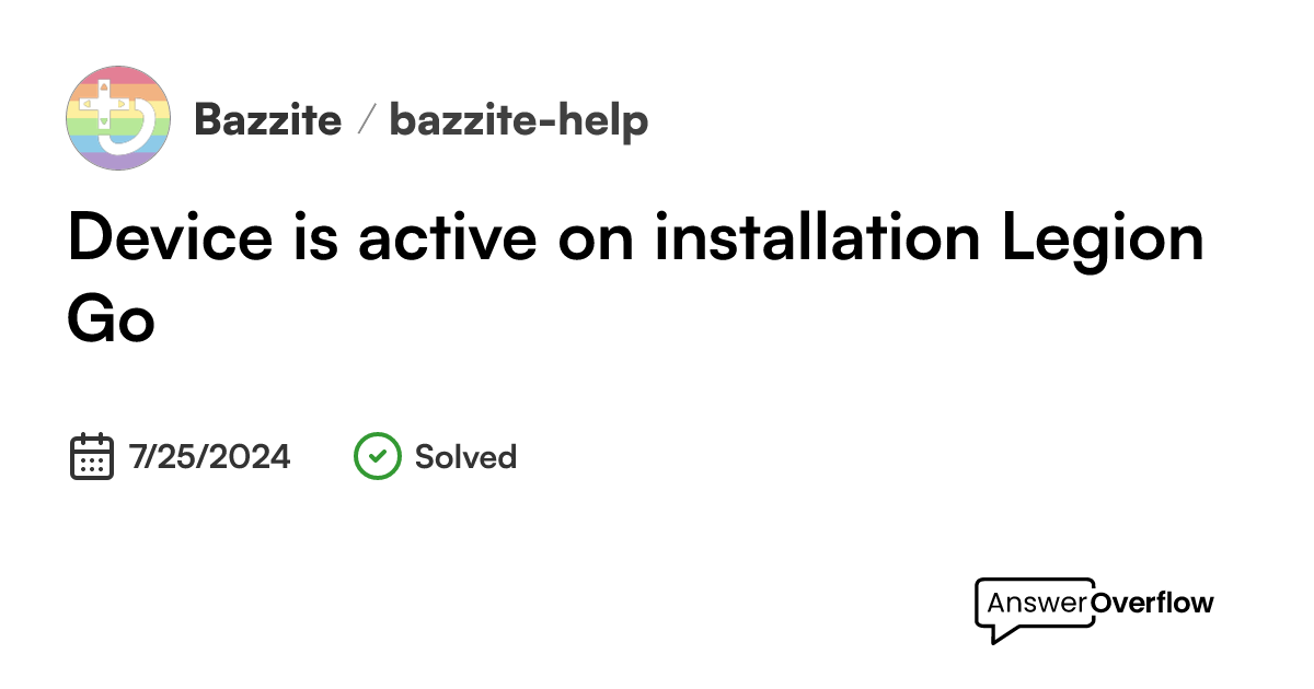"Device is active" on installation (Legion Go) - Universal Blue