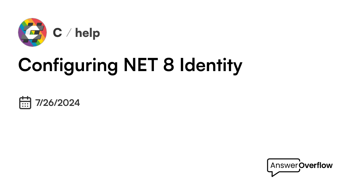 Configuring .NET 8 Identity - C#