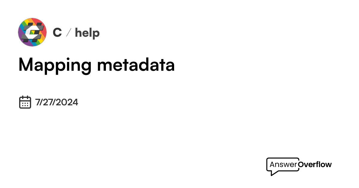 Mapping metadata - C#