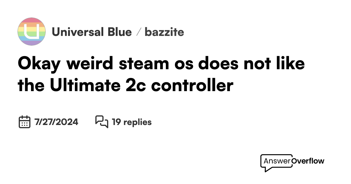 Okay weird steam os does not like the Ultimate 2c controller ...