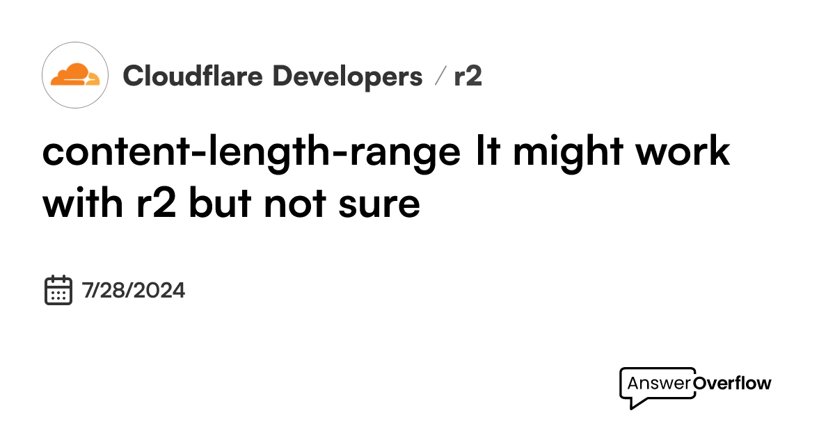 content-length-range? It might work with r2 but not sure - Cloudflare Developers