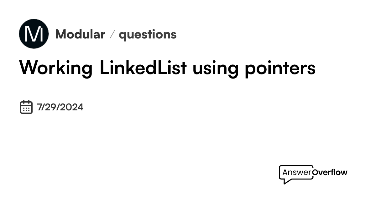 Working LinkedList using pointers - Modular