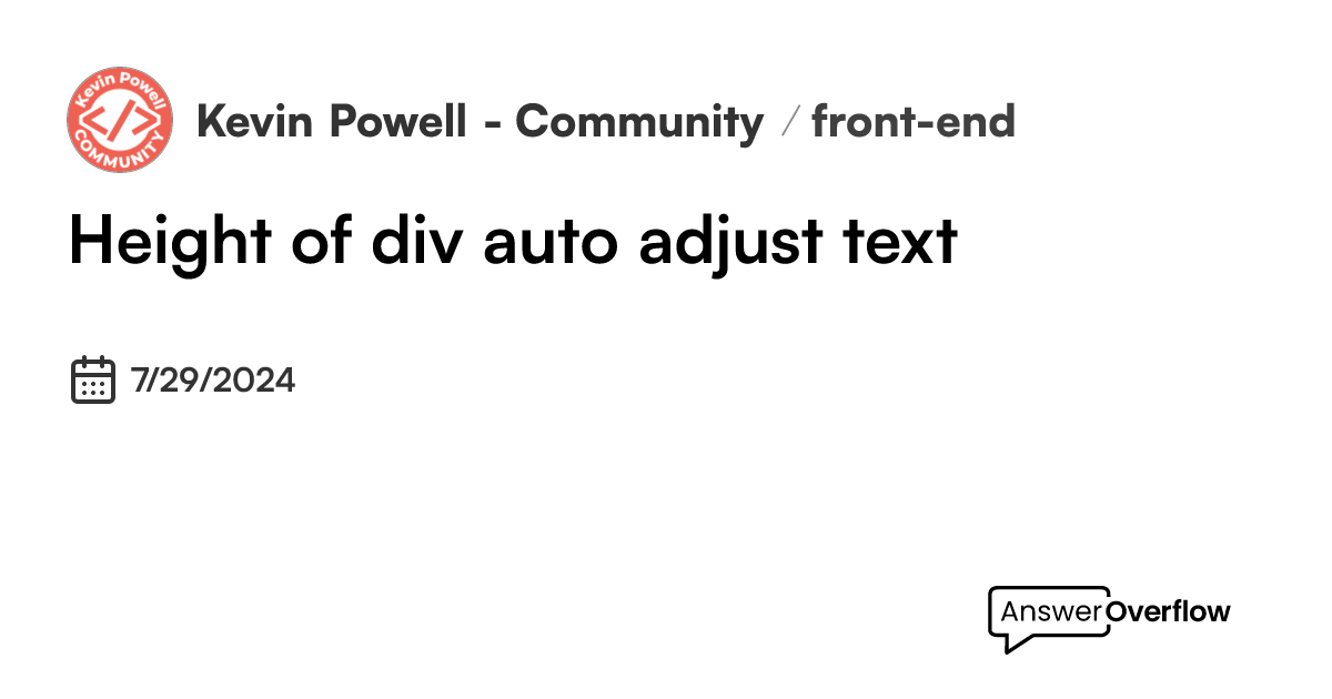 Height of div auto adjust text - Kevin Powell - Community