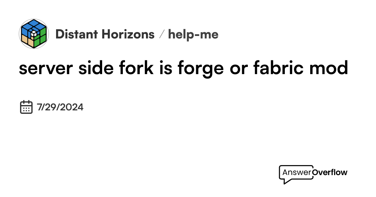 server side fork is forge or fabric mod???? - Distant Horizons