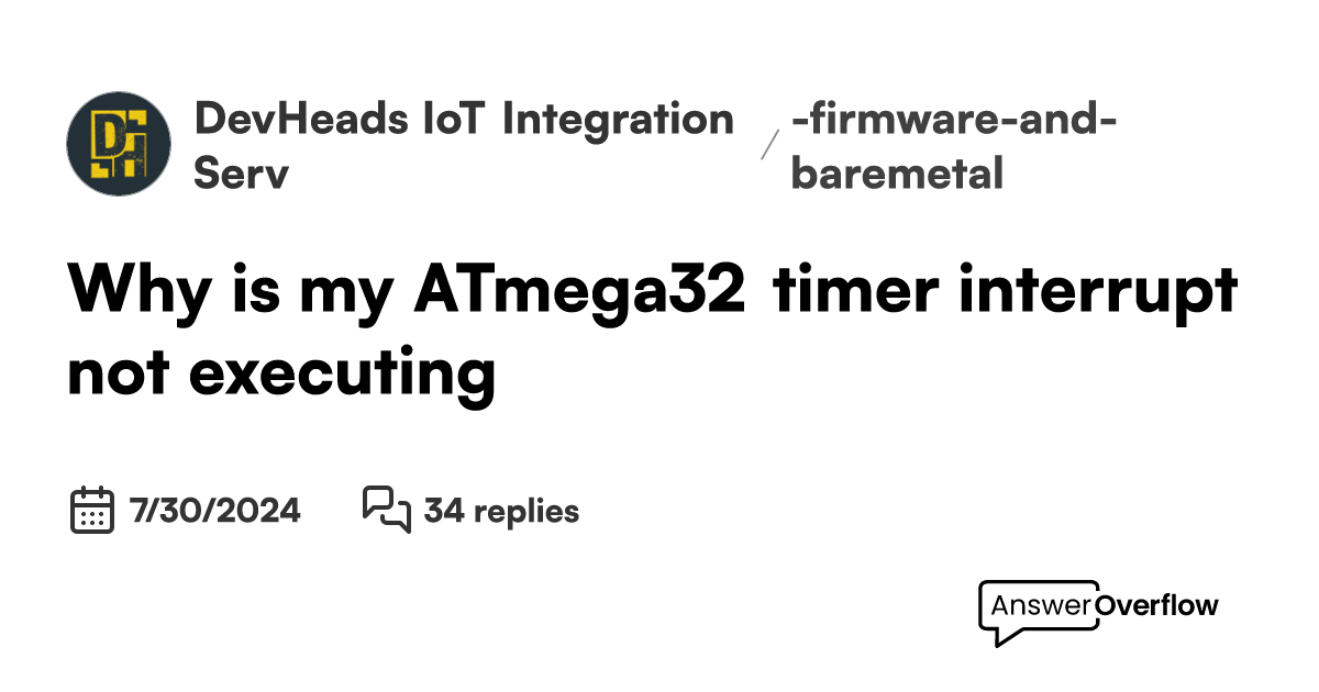 Why Is My Atmega32 Timer Interrupt Not Executing Devheads Iot Integration Server 
