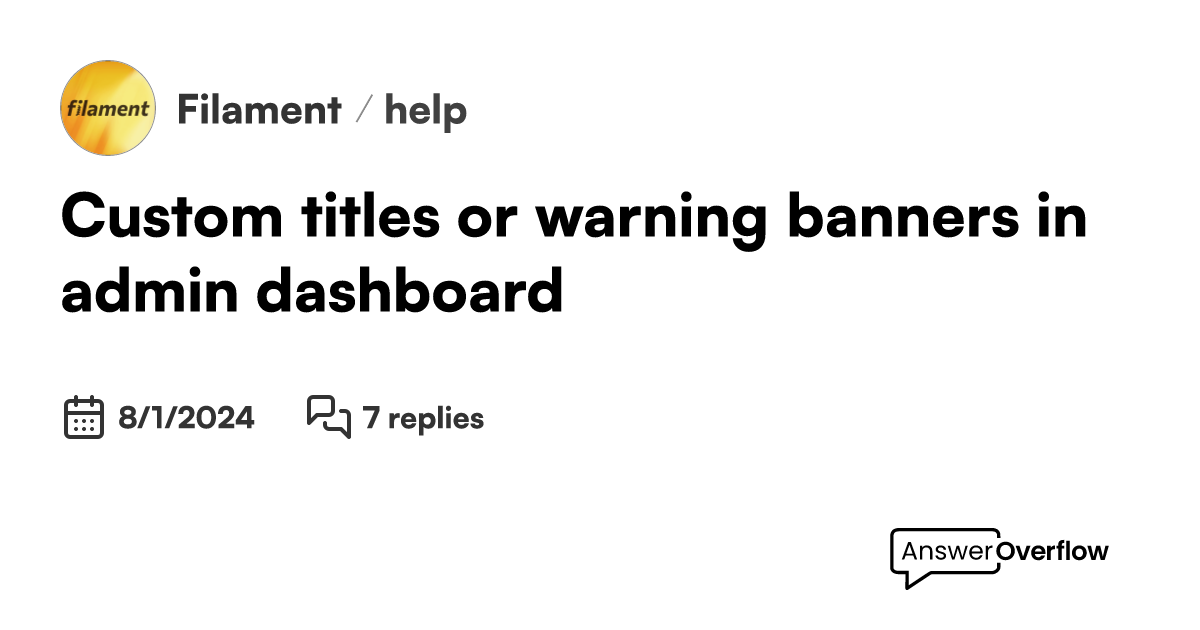 Custom titles or warning banners in admin dashboard - Filament