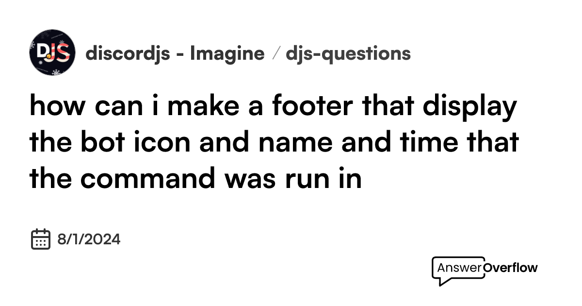 how can i make a footer that display the bot icon and name and time ...