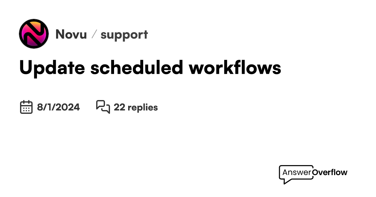 Update scheduled workflows - Novu