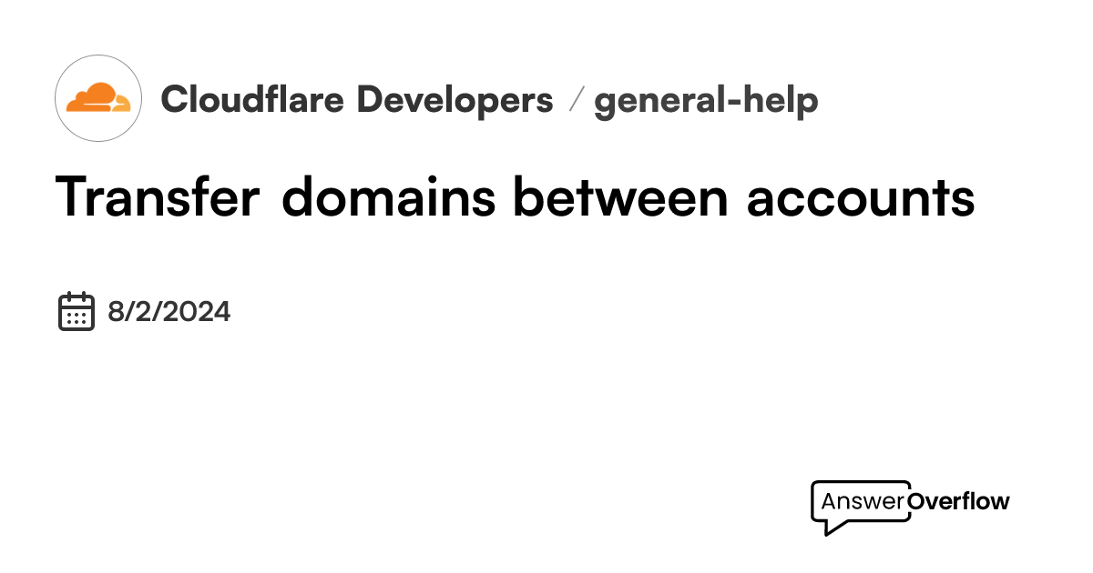 Transfer domains between accounts - Cloudflare Developers