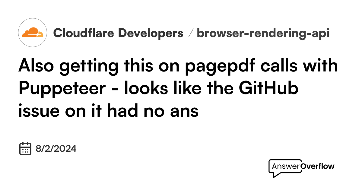 Also getting this on page.pdf() calls with Puppeteer - looks like the GitHub issue on it had no ...