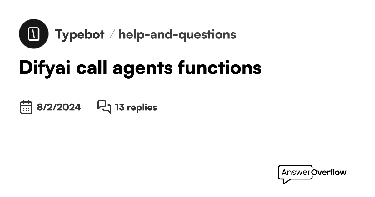 Dify.ai call agents functions - Typebot