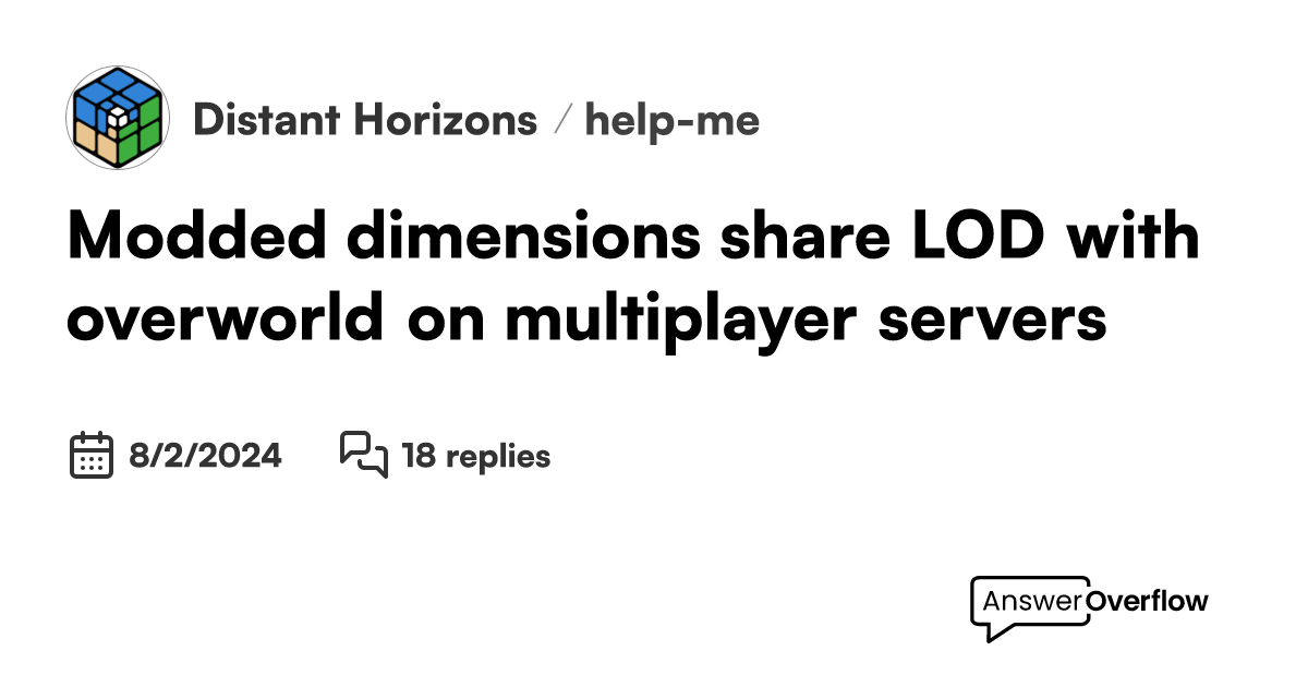 Modded dimensions share LOD with overworld on multiplayer servers - Distant Horizons