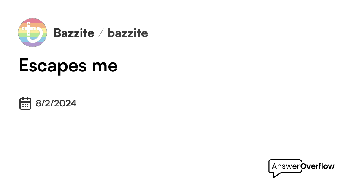 Escapes me - Universal Blue