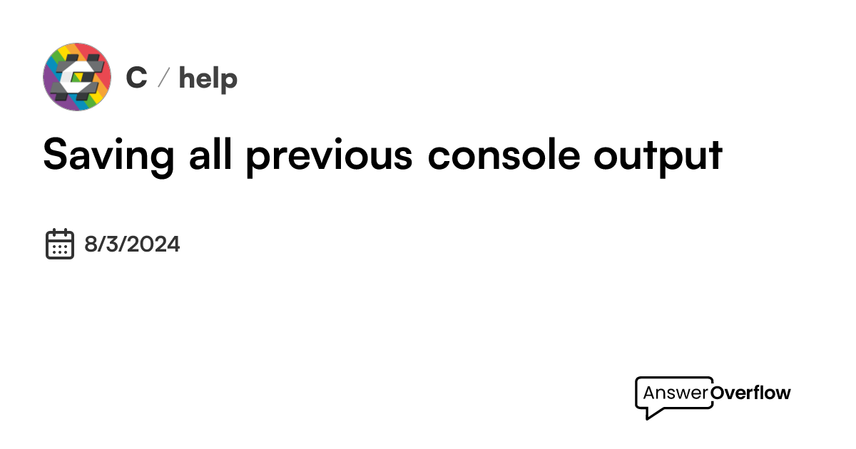 Saving all previous console output - C#