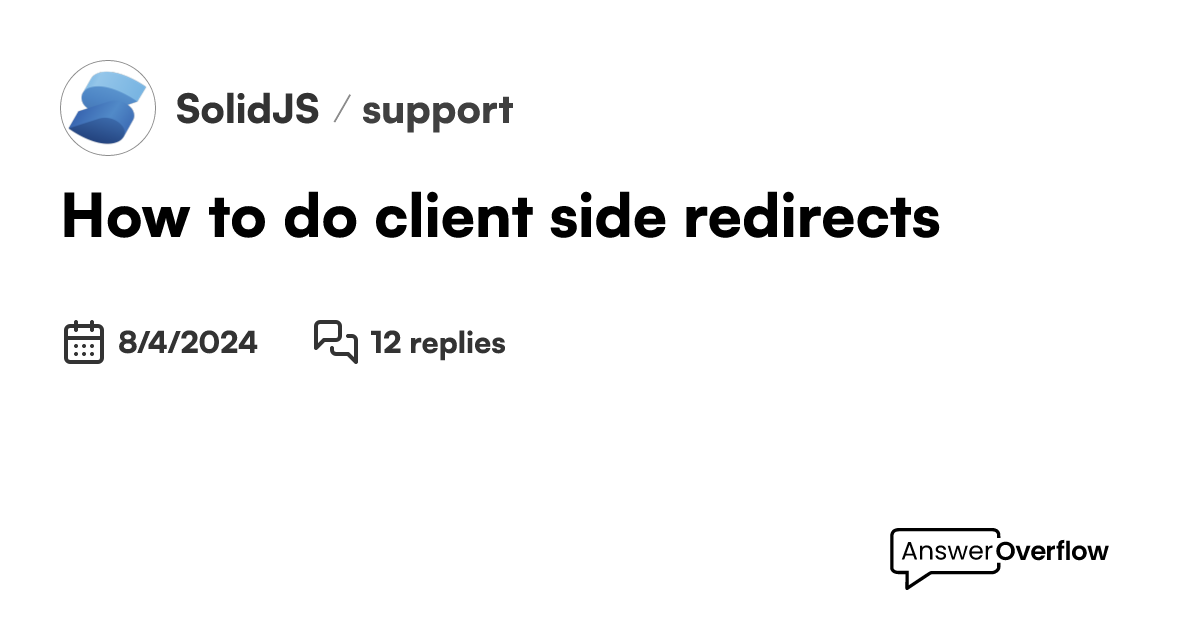 How to do client side redirects - SolidJS